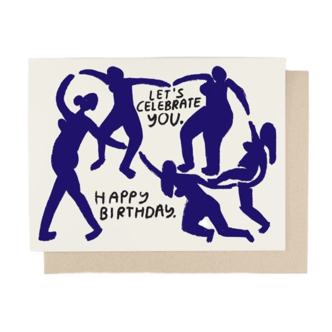 People I've Loved // Let's Celebrate You Card — OPEN EDITIONS