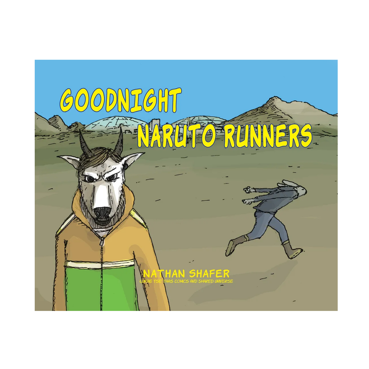 Nathan Shafer // Goodnight Naruto Runners (SIGNED) — OPEN EDITIONS